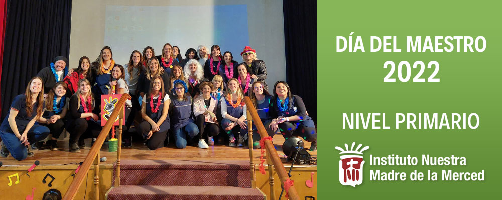 Día del maestro 2022 | Instituto Nuestra Madre de la Merced Día del maestro 2022 | Instituto Nuestra Madre de la Merced
